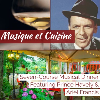 8/18 - Musique et Cuisine Experience Featuring Prince Havely and Ariel ...