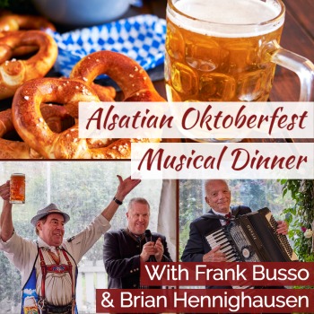 10/23 - L’Auberge Chez François 3rd Annual Alsatian Oktoberfest Six ...