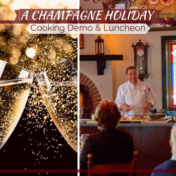 12/13 - Chef Jacques Champagne Celebration Cooking Demo and Luncheon ...